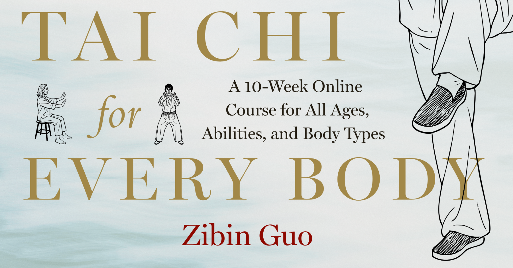 Tai Chi for Every Body course - Free Teaching - Shambhala Pubs
