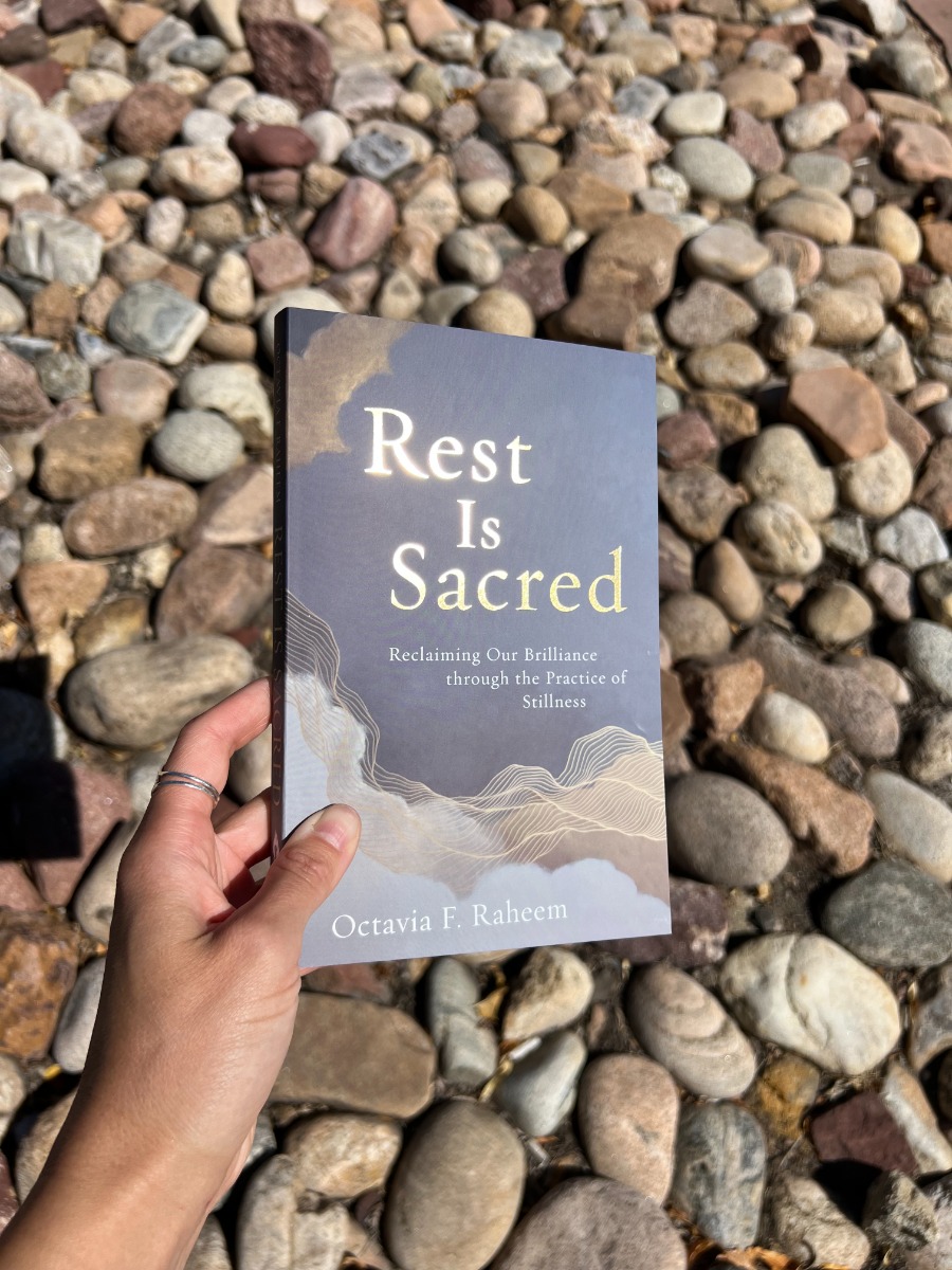 Rest Is Sacred: Reclaiming Our Brilliance through the Practice of ...