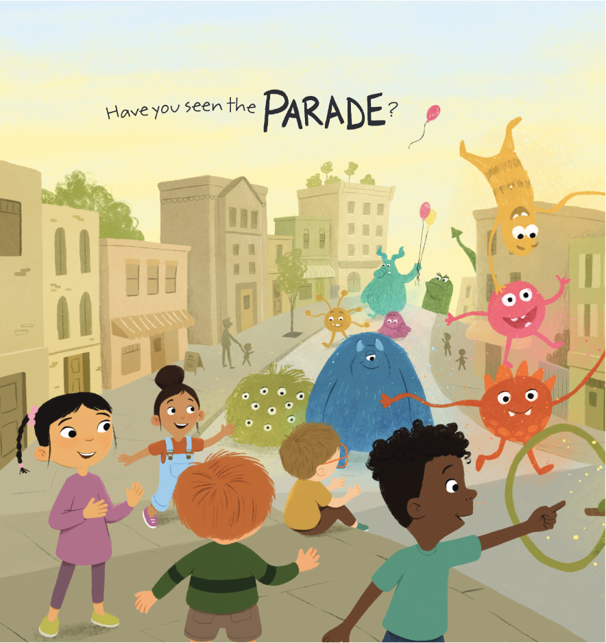 The Monster Parade: A Book about Feeling All Your Feelings and Then ...